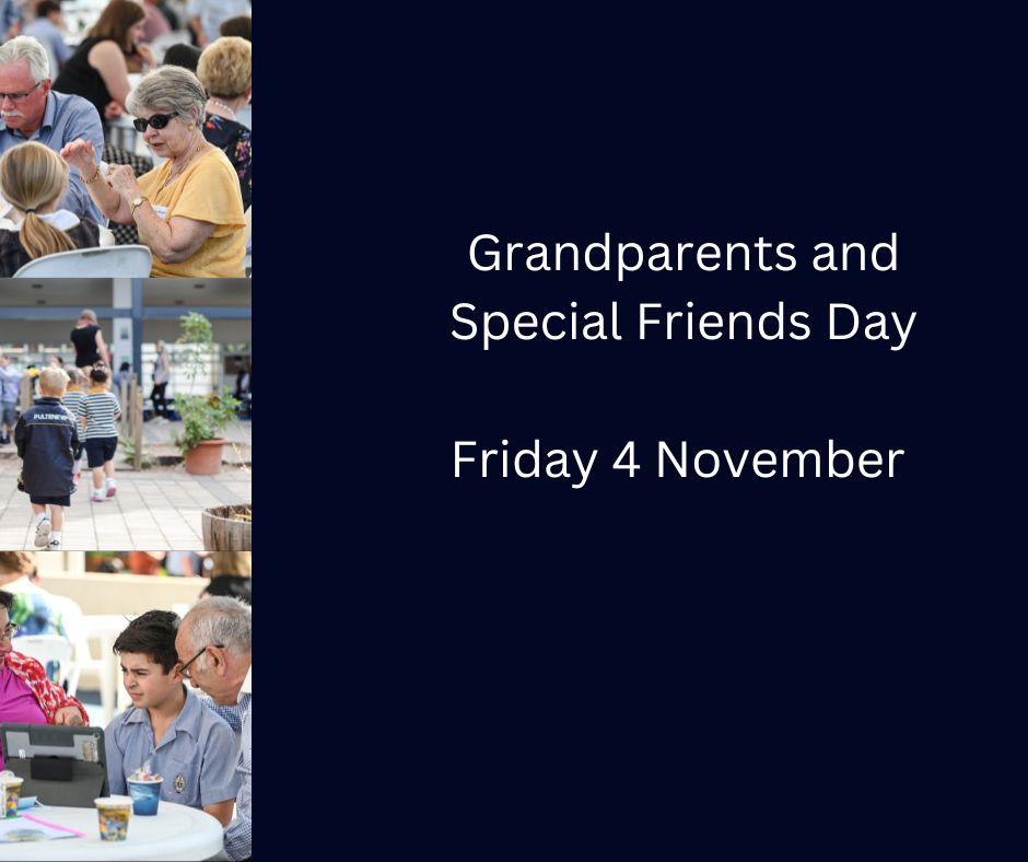 Grandparents and Special Friends Day - Pulteney Grammar School